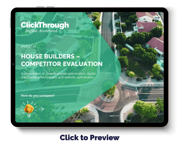 UK House Builders - Digital Marketing Benchmark Report, Q2 2023